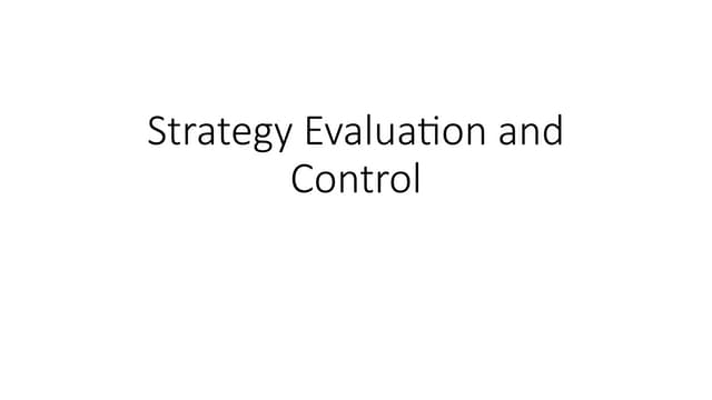 Techniques of strategic evaluation and control | PPTX