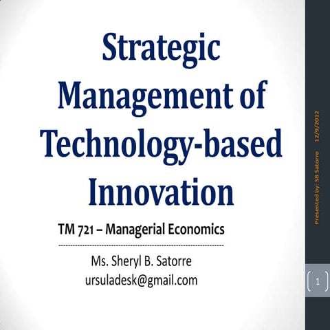 Strategic Management of Technology-based Innovation | PPTX