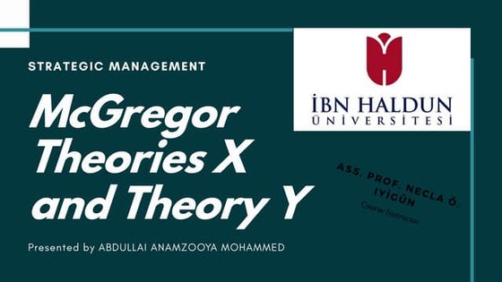 McGregor Theory x & y | PPTX | Business Administration | Business