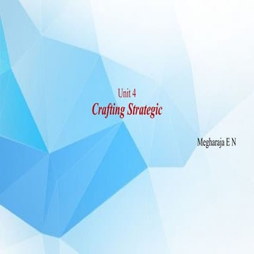 Crafting Strategy, strategic Management.pptx