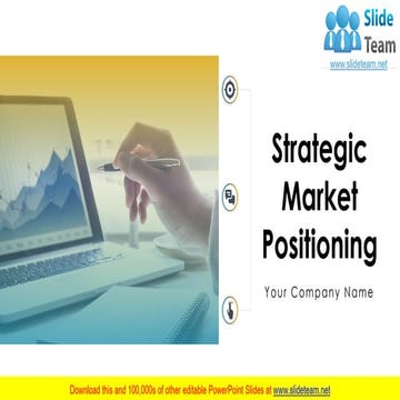 Strategic Market Positioning PowerPoint Presentation Slides | PDF