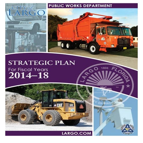 2014-2018 Largo Public Works Strategic Plan | PDF