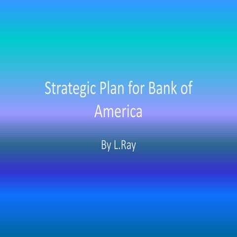 Strategic Plan For Bank Of America | PPTX