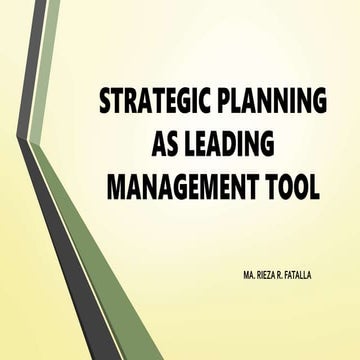 STRATEGIC PLANNING AS LEADING MANAGEMENT TOOL.pptx