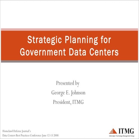 Strategic Planning For Government Data Centers Presentation | PPT
