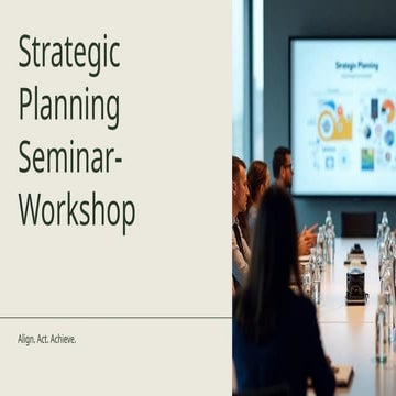 Strategic Planning Seminar-Workshop.pptx