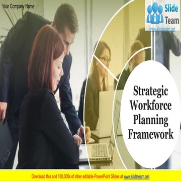 Strategic Workforce Planning Framework PowerPoint Presentation Slides | PDF