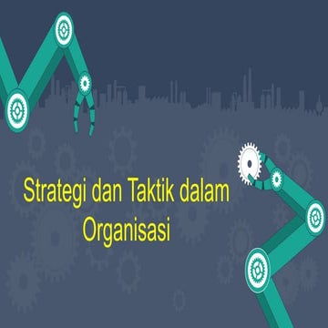 Strategi dan Taktik dalam organisasi.pptx