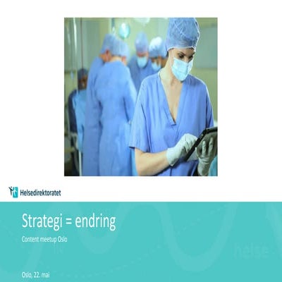 Strategi er endring cmoslo 2014 | PPT