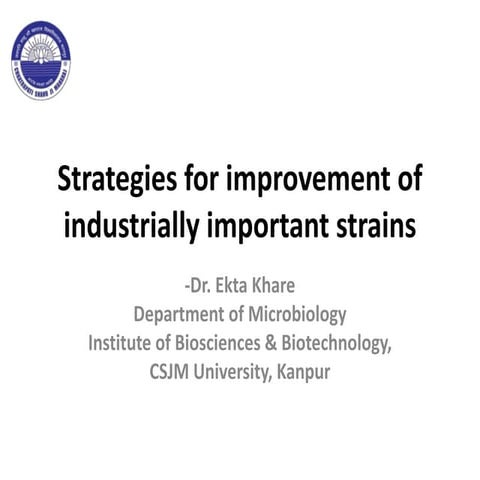 strain improvement techniques | PPTX