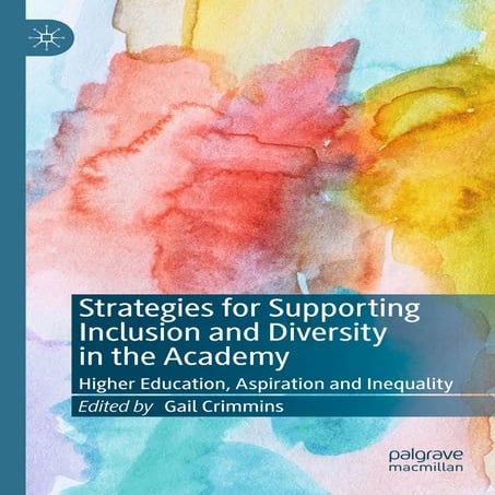 strategies-for-supporting-inclusion-and-diversity-in-the-academy-higher ...