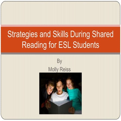 Strategies and skills during shared reading for esl | PPTX