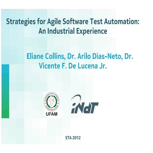Strategies For Agile Software Test Automation Ppt