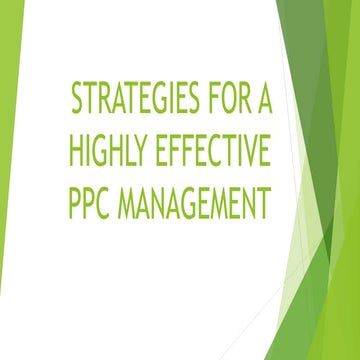 STRATEGIES FOR A HIGHLY EFFECTIVE PPC MANAGEMENT.pptx