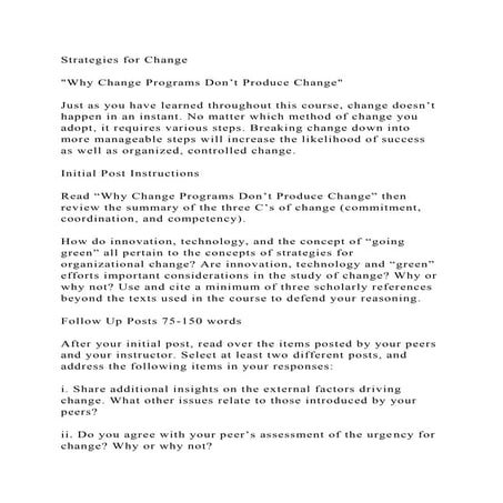 Strategies for ChangeWhy Change Programs Don’t Produce Change.docx
