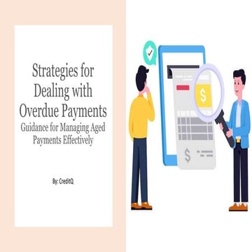 Strategies for Dealing with Overdue Payments_ Guidance for Managing ...