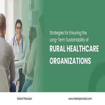 Robert Pascasio Shares Strategies for Ensuring the Long-Term ...