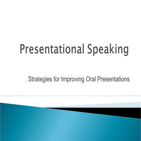 Strategies for improving oral presentations | PPT