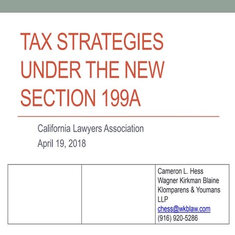 Tax Strategies Under the New Section 199A | PPTX