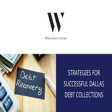 Strategies for Successful Dallas Debt Collections | PPTX