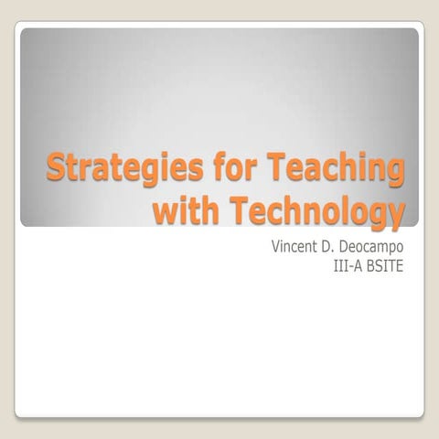 Strategies for Teaching with Technology | PPT