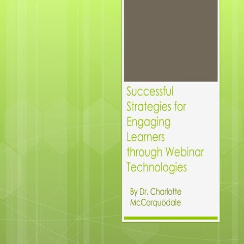 Strategies for webinar technology ld rev | PPT