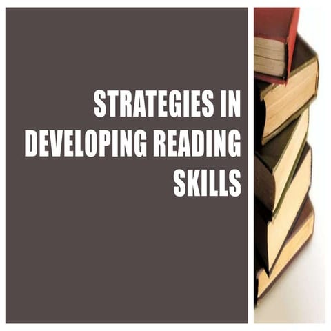Strategies in developing reading skills | PPT