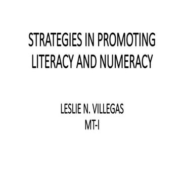 STRATEGIES IN PROMOTING LITERACY AND NUMERACY.pptx
