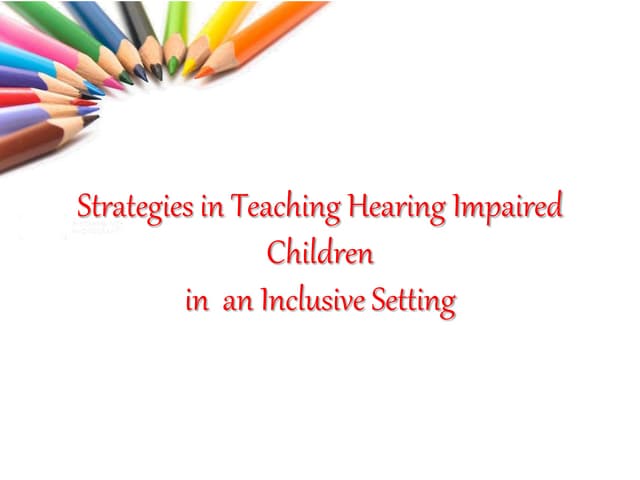 Hearing impairment presentation | PPT
