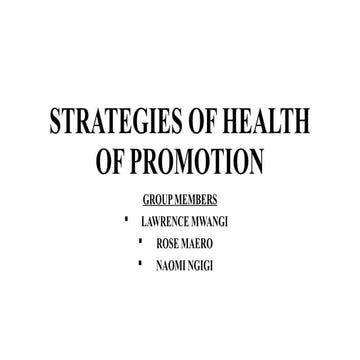 STRATEGIES OF HEALTH PROMOTION- GROUP 3.pptx