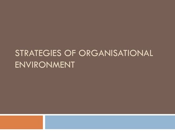 Organisation environment | PPT | Environmental Services Industry ...