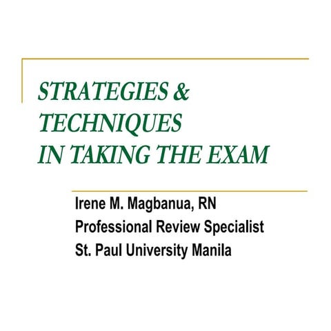 Strategies & Techniques In Taking The Exam | PPT