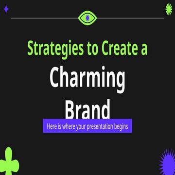 Strategies to Create a Charming Brand by Slidesgo.pptx