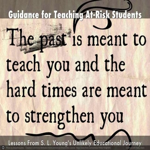 Strategies to Help Struggling Students: A Former At-Risk Student's ...