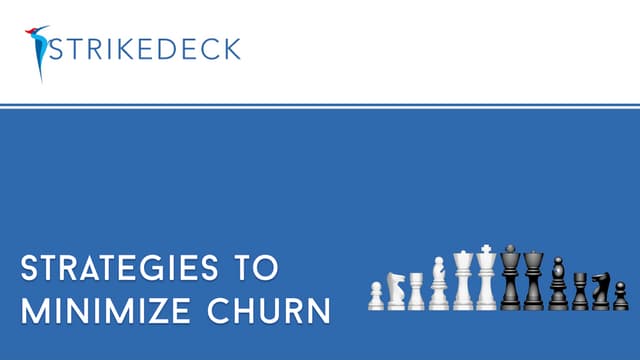Strategies to Minimize Churn | PPT Strategies to Minimize Churn | PPT