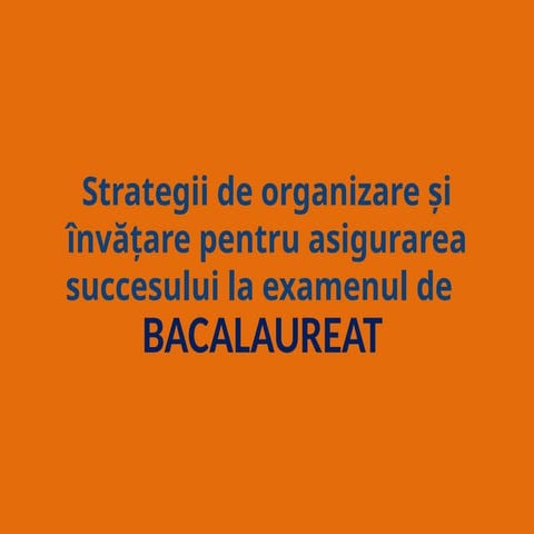 Strategii de organizare si invatare BAC.pptx