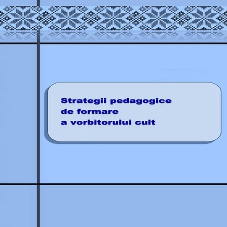 Strategii_pedagogice_de_formare_a_vorbitorului_cult (2).pdf