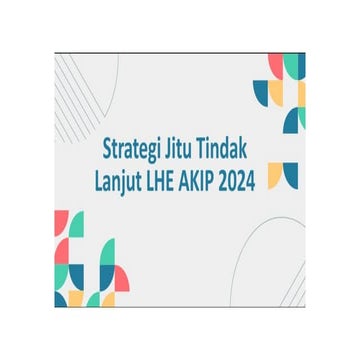 Strategi Jitu TLanjut LHE AKIP 2024.pptx