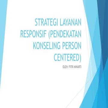 STRATEGI LAYANAN RESPONSIF (PENDEKATAN KONSELING PERSON CENTERED.pptx