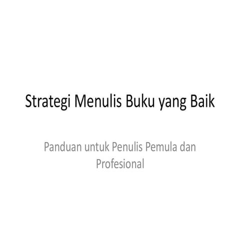 Strategi Menulis Buku Yang Baik Dengan Anda Pdf