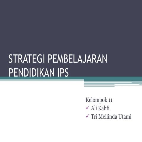 Strategi pembelajaran pendidikan ips | PPT