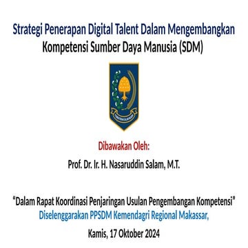 Strategi Penerapan Digital Talent Dlm Meng.Kompetensi SDM- prof. Nasaruddin Salam.pptx