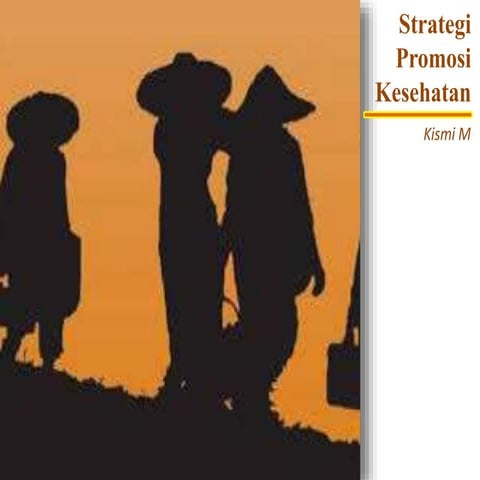 Strategi Promosi Kesehatan Ppt