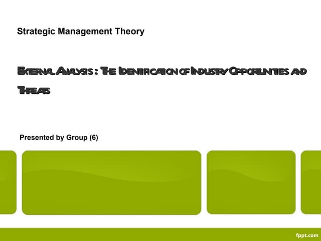 6 Internal And External Analysis