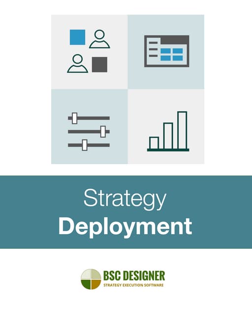 Strategy Deployment: A Comprehensive Five-Step System | PDF