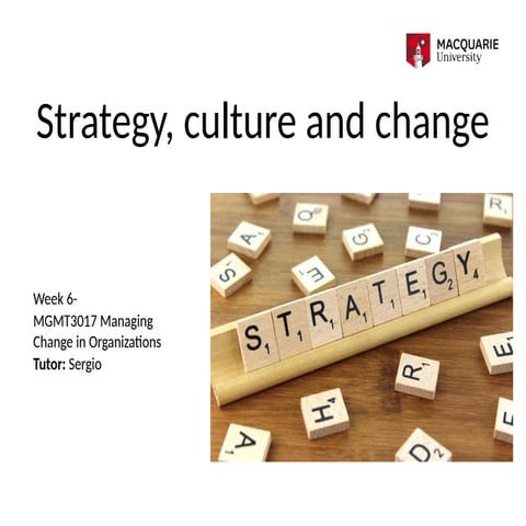 Strategy, culture and change- Cultural web | PPT