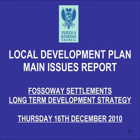 Fossoway Main Issues Report Presentation | PPT