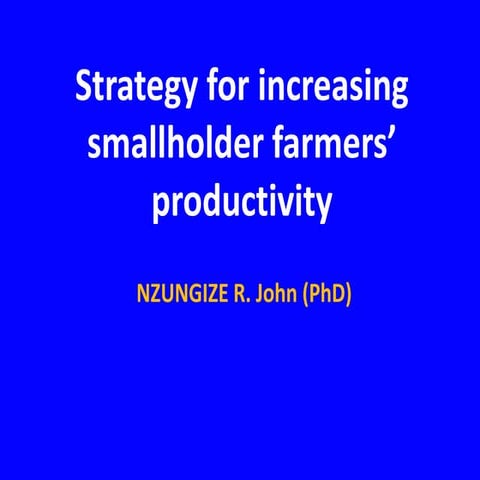 Strategy for increasing smallholder farmers | PPTX