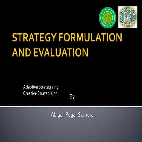 Strategy formulation and evaluation | PPT