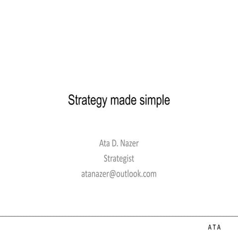 Strategy made simple | PPTX | Business Administration | Business
